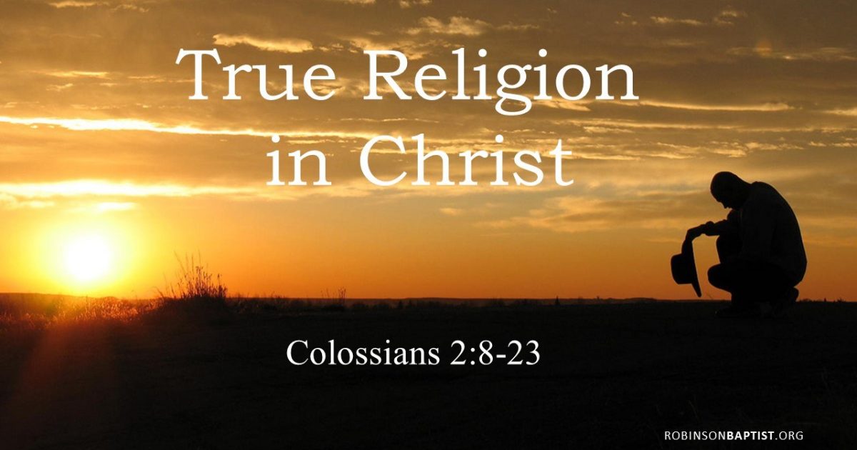 True Religion in Christ #23 - Perspective on Christ & World dogma #2 ...